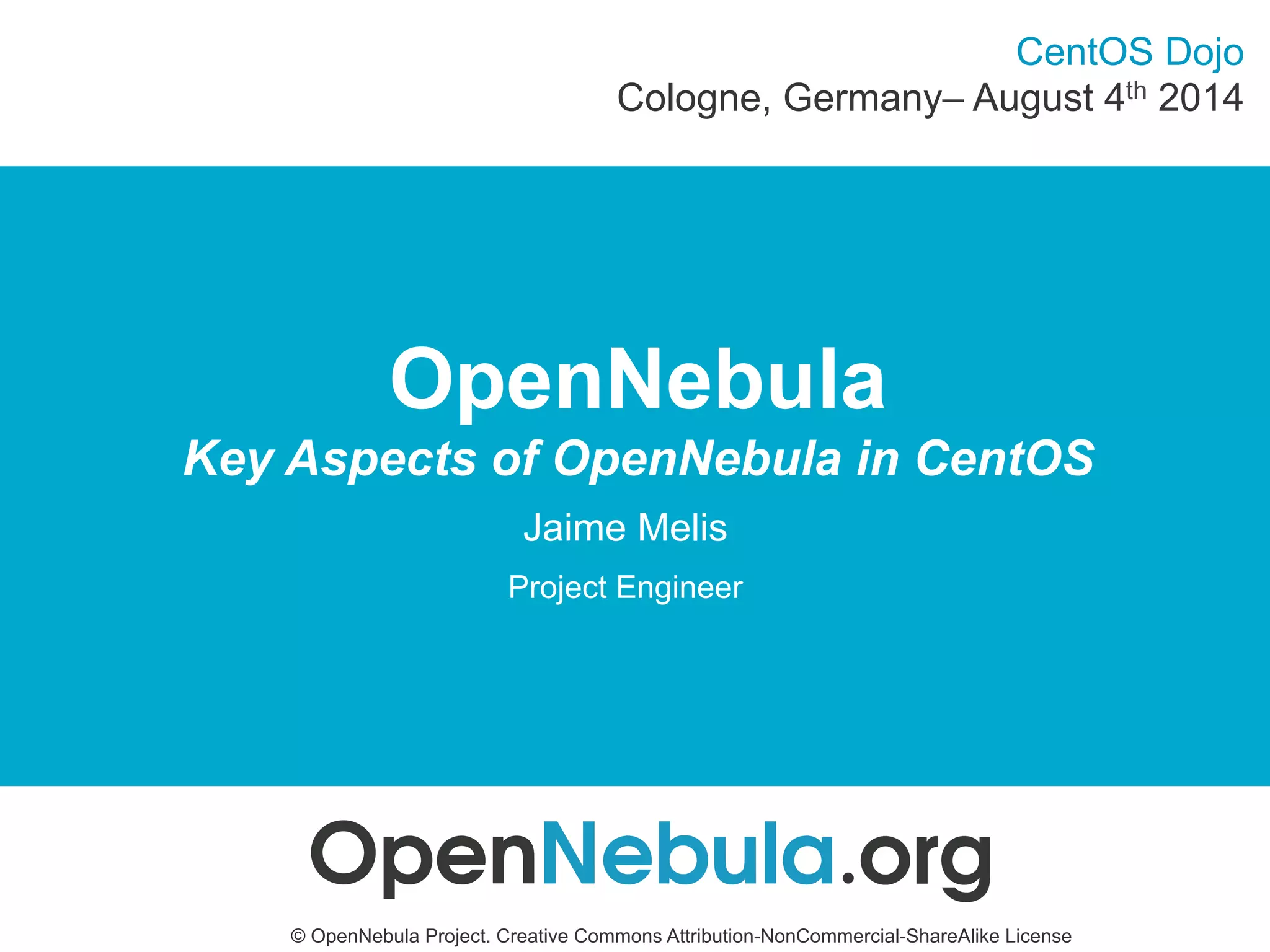 OpenNebula - Key Aspects in CentOS | PPT | Free Download