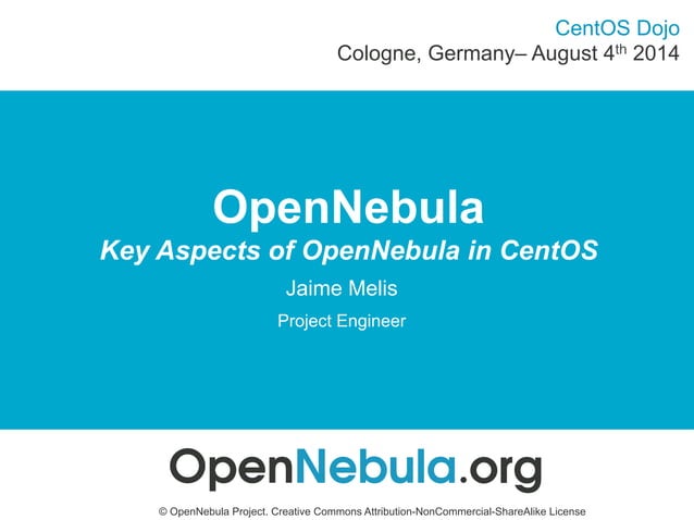OpenNebula - Key Aspects in CentOS | PPT