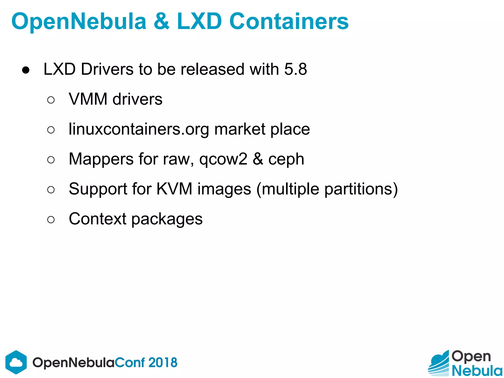 OpenNebulaConf2018 - OpenNebula and LXD Containers - Rubén S. Montero - OpenNebula Systems | PPT