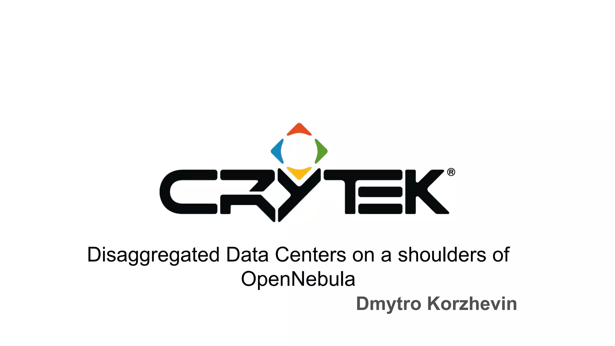 OpenNebulaConf 2019 - Crytek: A Video gaming Edge Implementation "on ...