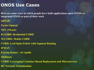 Open network operating system (onos) | PPTX