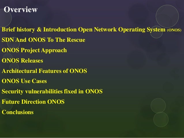 Open Network Operating System Onos 