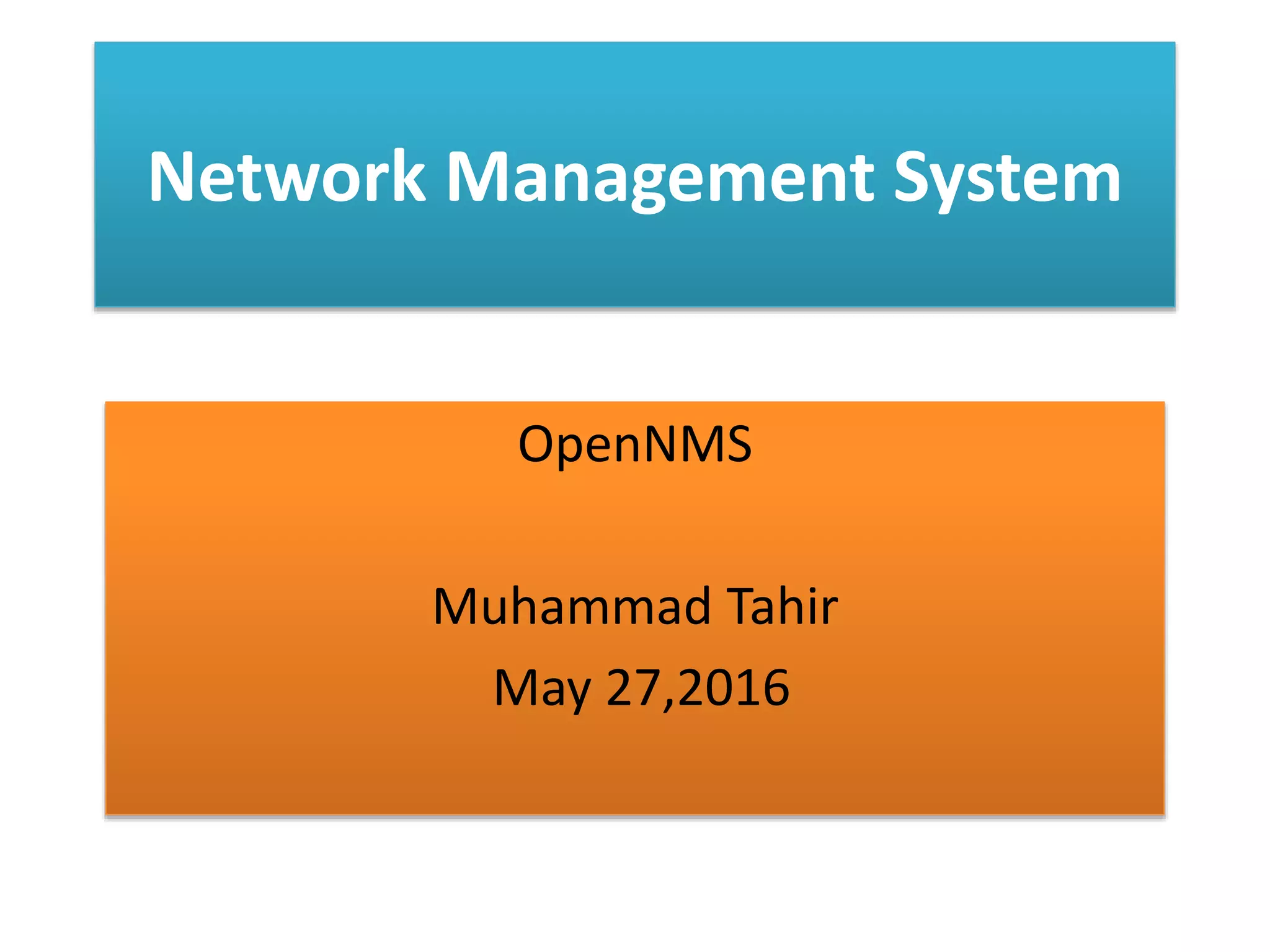 OpenNMS presentation | PPTX