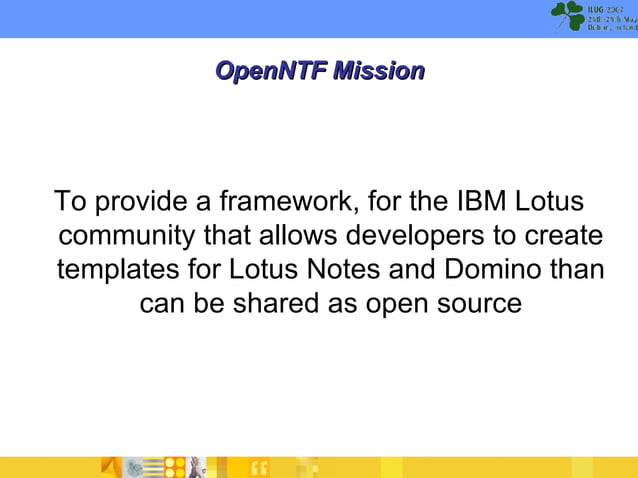 OpenNTF Blast from ILUG 2007 | PPT