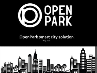 Open park smart-community-solution | PPT