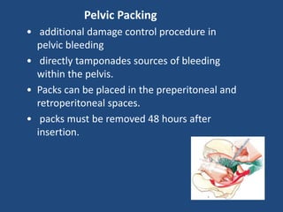 Open pelvic trauma and associated injury management | PPTX