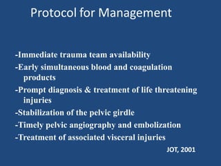 Open pelvic trauma and associated injury management | PPTX
