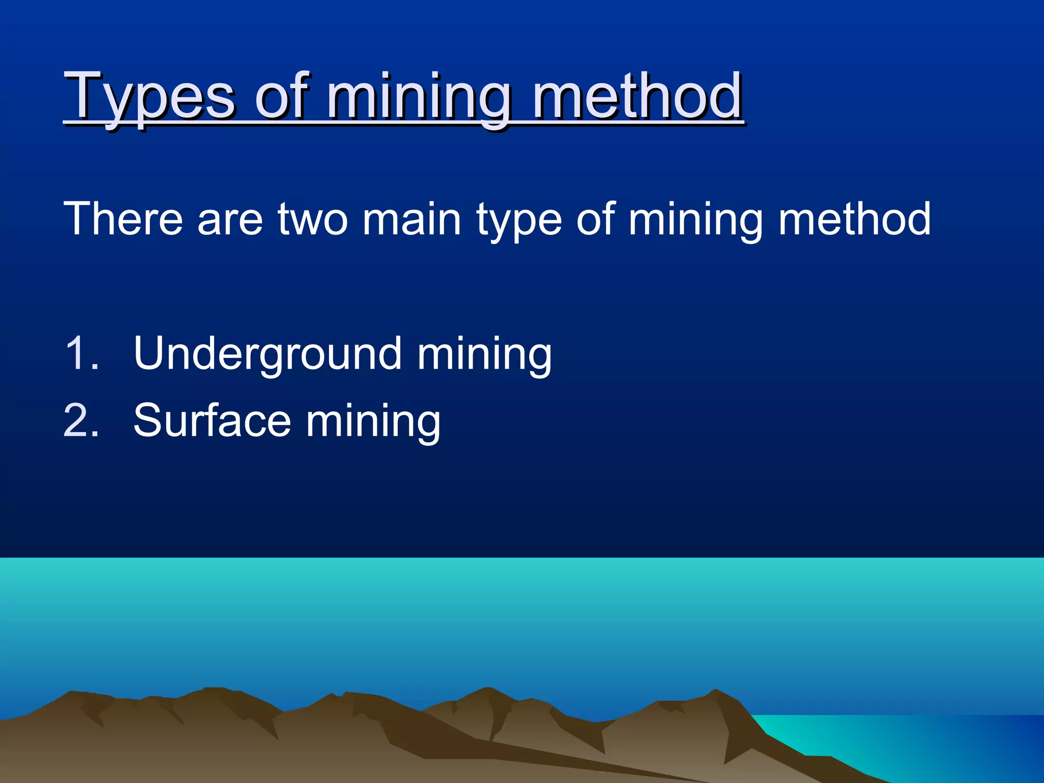 Open pit mining | PPT