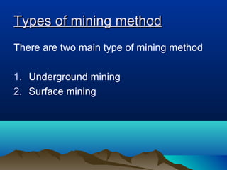 Open pit mining | PPT