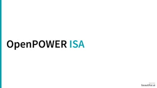 OpenPOWER Webinar : Open ISA and Open Hardware | PDF | Technology & Computing