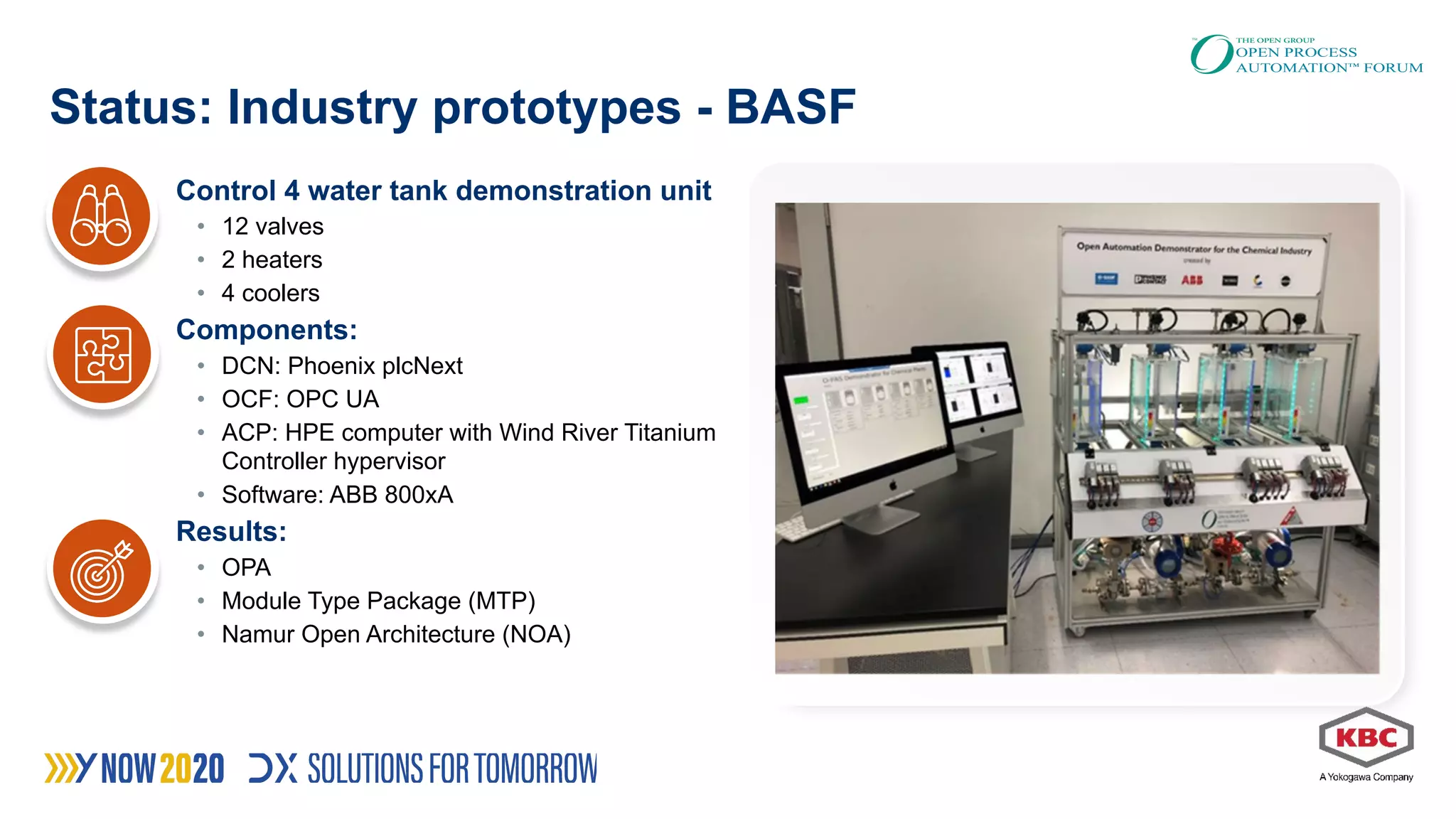 Open Process Automation: Status of the O-PAS™ Standard, Conformance ...