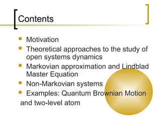 The theory of Non-Markovian Open Quantum Systems | PPT