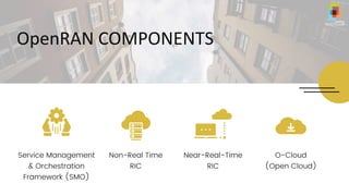 An Introduction to OpenRAN | PDF