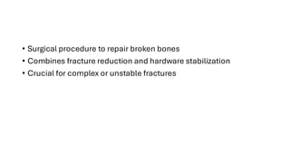 Open Reduction and Internal Fixation (ORIF).pdf