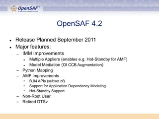 OpenSAF Symposium_Architecture_and_Roadmap_Update9.19.11