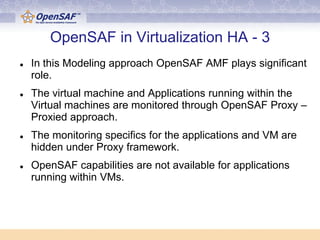 OpenSAF Symposium_OpenSAF vs Virtualization_9.14.11
