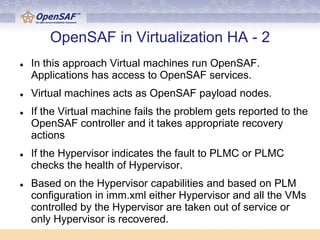 OpenSAF Symposium_OpenSAF vs Virtualization_9.14.11