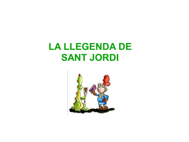 La llegenda de Sant Jordi | PPT