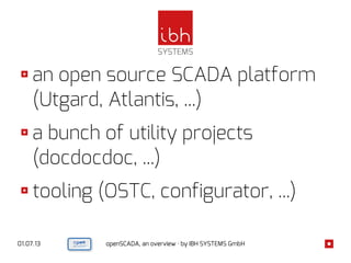 openSCADA [PLEASE OUR NEW SLIDE DECK ECLIPSE SCADA 0.2] | PDF
