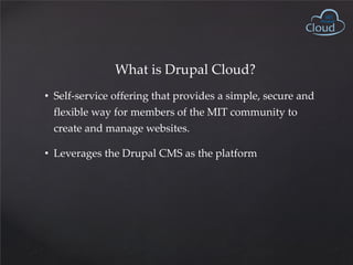 An Introduction to MIT's Drupal Cloud | PDF