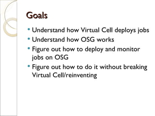 Open Science Grid For Virtual Cell | PPT