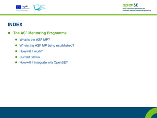 OpenSE Learner Support Framework - part 3 | PPT