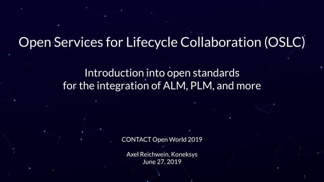 Open Services for Lifecycle Collaboration (OSLC) | PPT