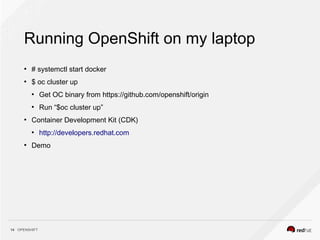 Openshift: Build, deploy & manage open, standard containers | PPT
