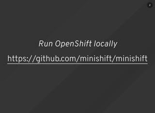 OpenShift Origin Minishift (Beta) | PDF | Operating Systems | Computer Software and Applications
