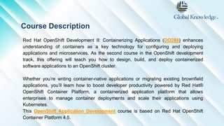 OpenShift Application Development | DO288 | Red Hat OpenShift | PPT