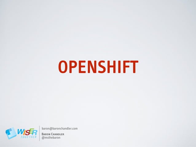 OpenShift Overview | PPT