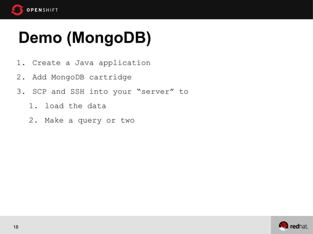 Openshift GeoSpatial Capabilities | PPT | Cloud Computing | Internet