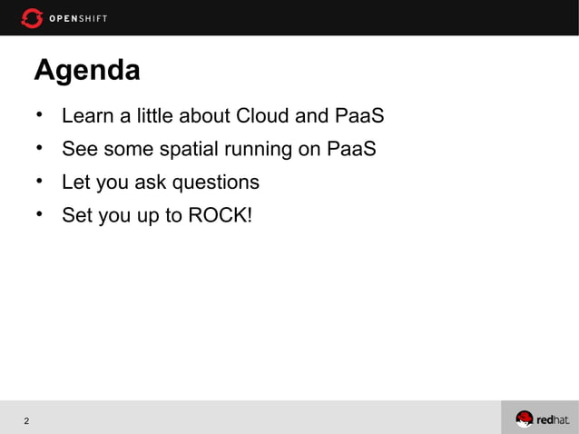 Openshift GeoSpatial Capabilities | PPT | Cloud Computing | Internet