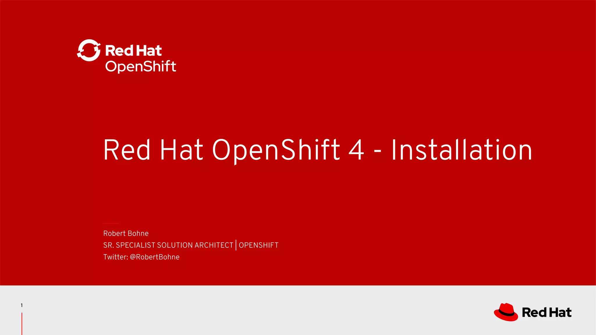 OpenShift_Installation_Deep_Dive_Robert_Bohne.pdf