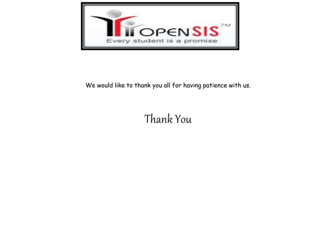 openSIS - A portal that is must for the educational system | PPT