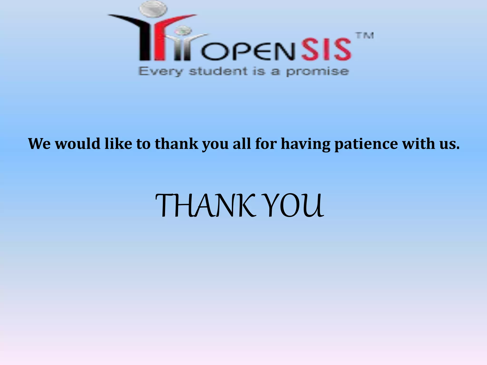 OpenSIS - Features | PPTX