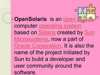 Open solaris | PPTX