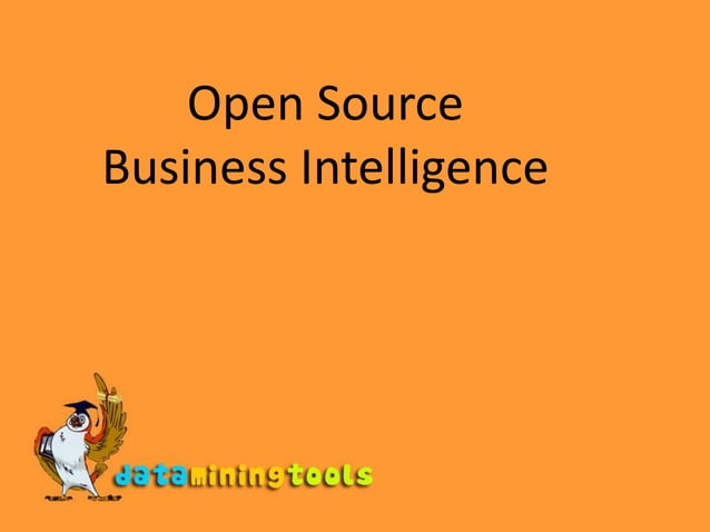 BI: Open Source | PPTX