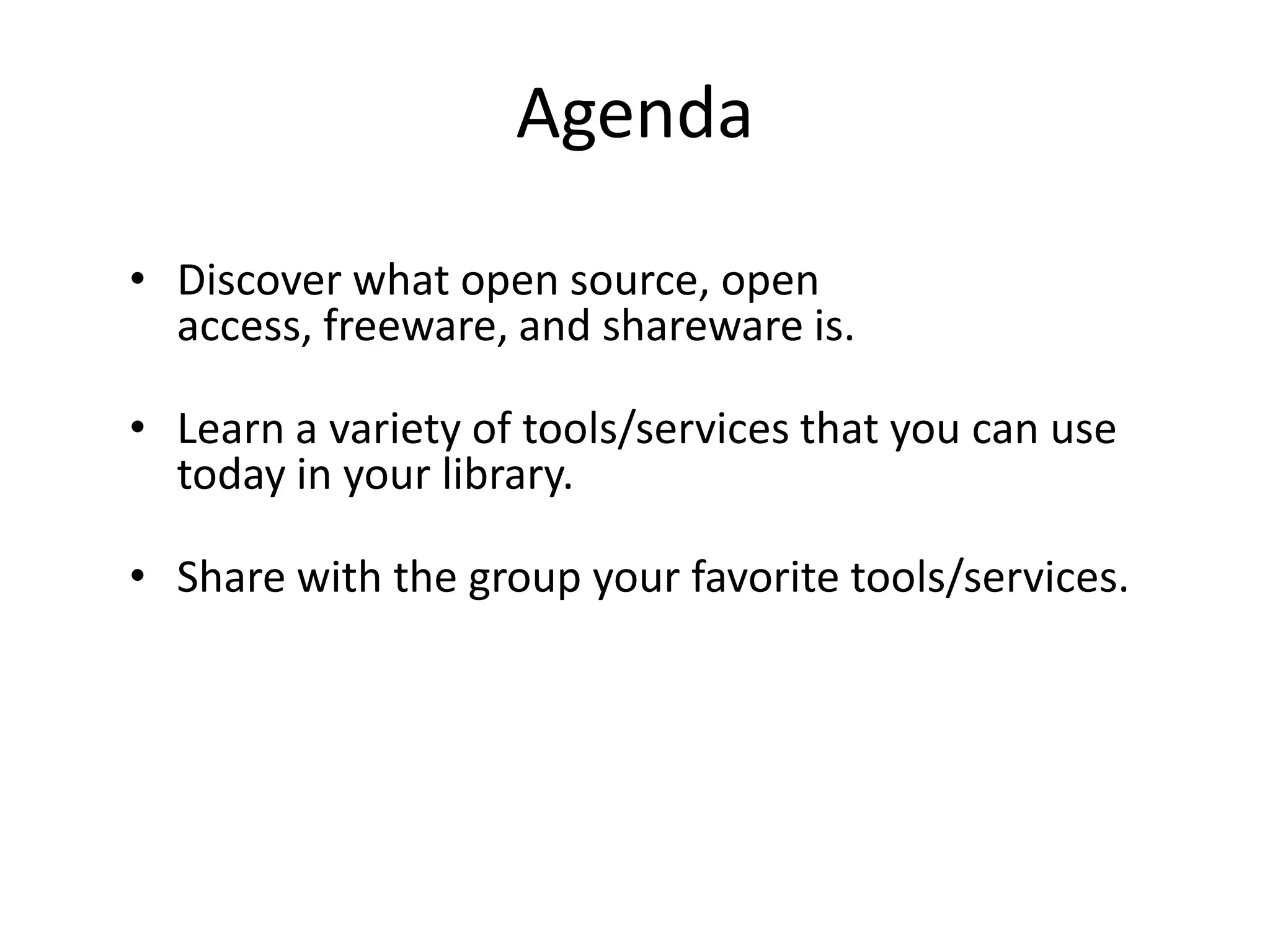 Open Source/Open Access/Freeware/Shareware Tools for Libraries | PPTX