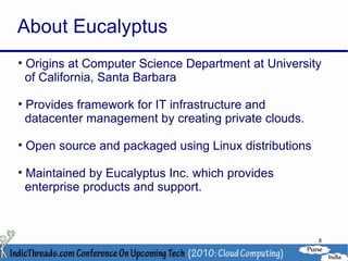 Open Source Cloud Computing -Eucalyptus | PPT