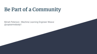 Be Part of a Community | PPTX