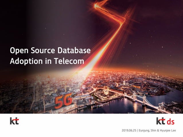 KT/KTDS Case Study: Open Source Database Adoption in Telecom | PDF ...