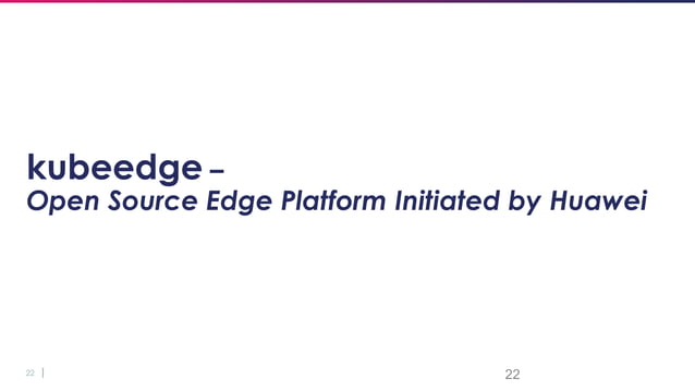 Open Source Edge Computing Platforms - Overview | PPTX