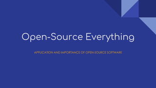 Open Source Everything | PPT