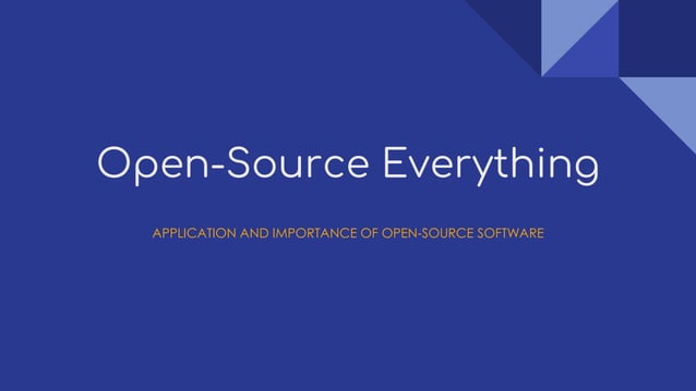 Open Source Everything | PPT