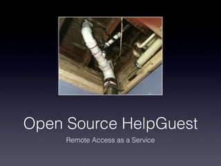 Open Source HelpGuest | PPT
