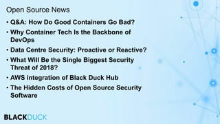 Open Source Insight: Container Tech, Data Centre Security & 2018's Biggest Security Threat ...