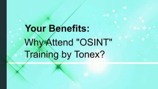 OSINT (Open Source Intelligence) Training by Tonex | PPTX