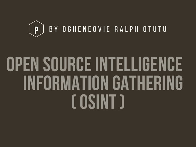 Open source intelligence information gathering (OSINT) | PDF