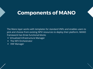 Open source mano a digital transformation technology! | PPT